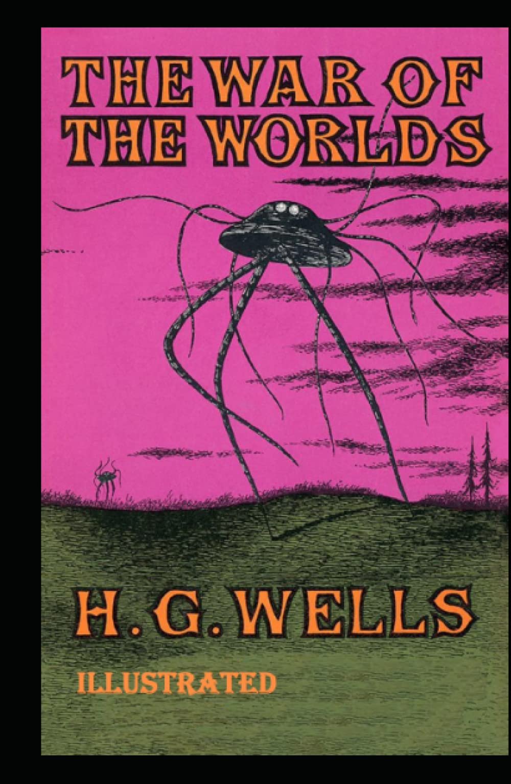 The War of the Worlds Illustrated by H.G. Wells | Goodreads