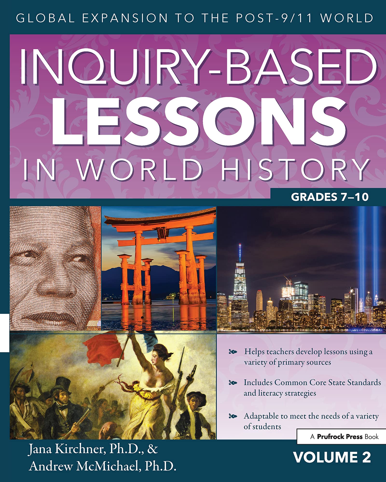 Inquiry-Based Lessons in World History: Global Expansion to the Post-9/ ...