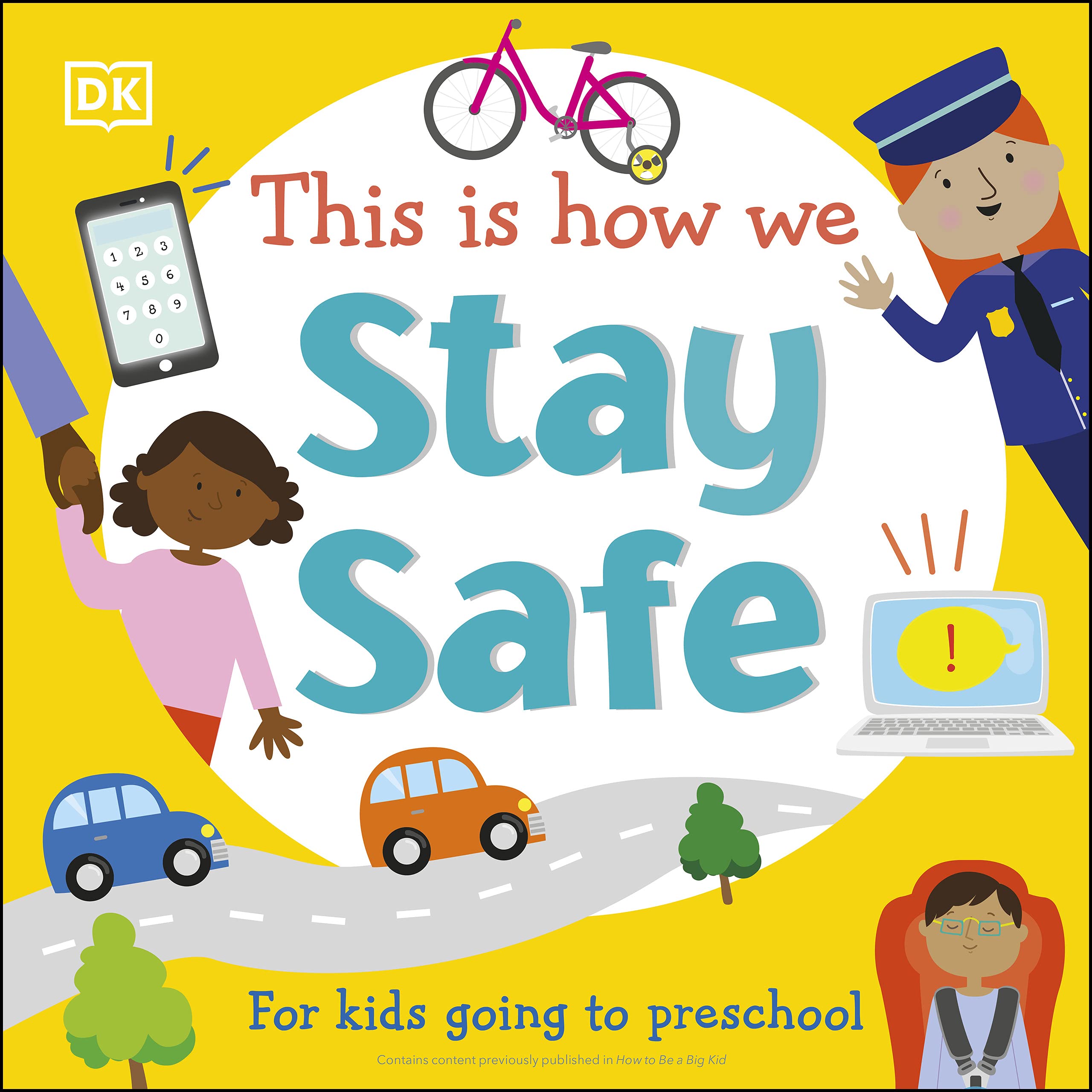 This Is How We Stay Safe: For kids going to preschool by D.K ...