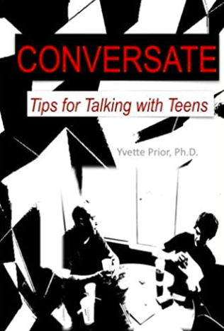 Conversate: Tips for Talking with Teens by Yvette Prior | Goodreads