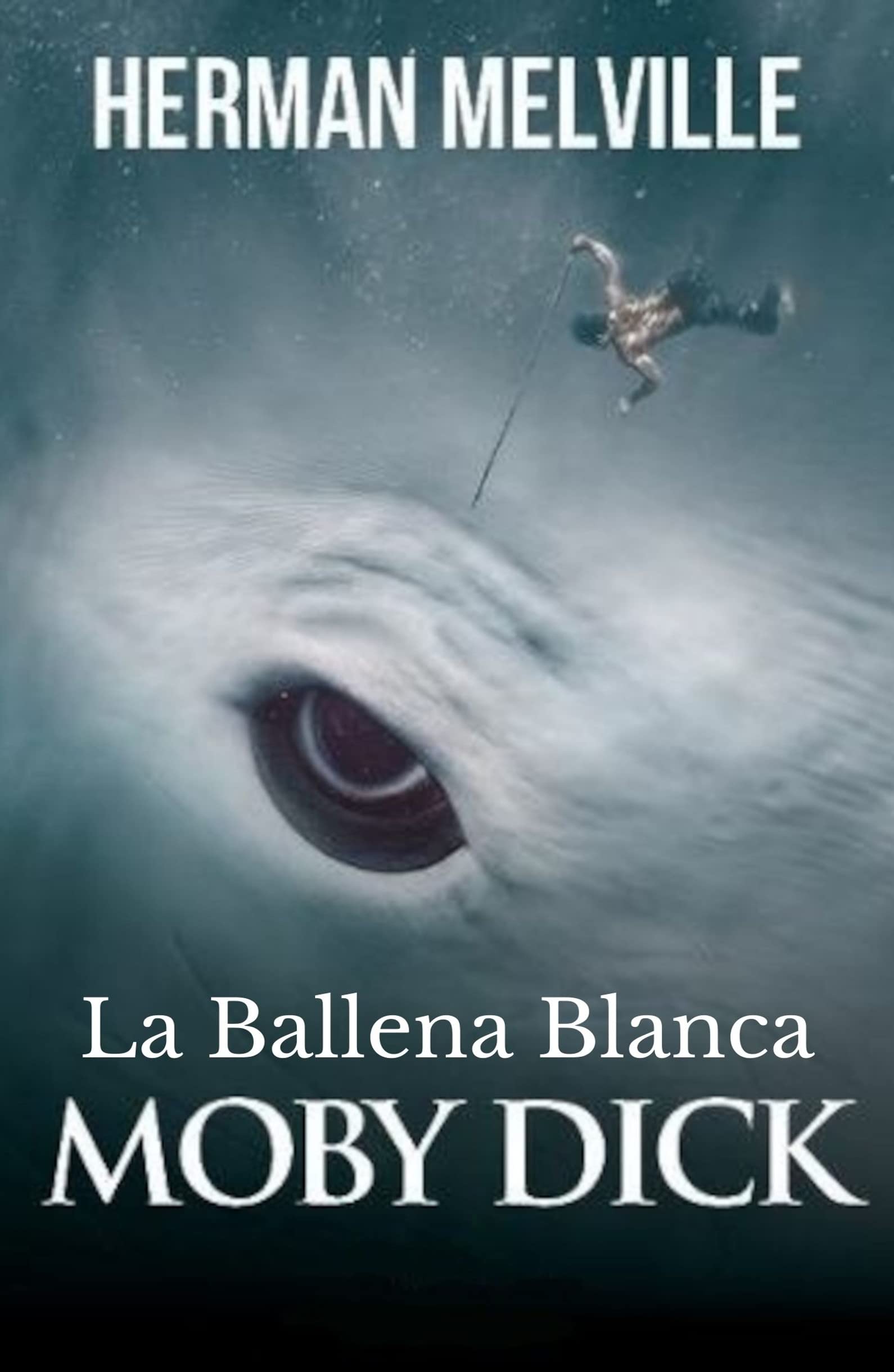 La Ballena Blanca Moby Dick by Herman Melville | Goodreads