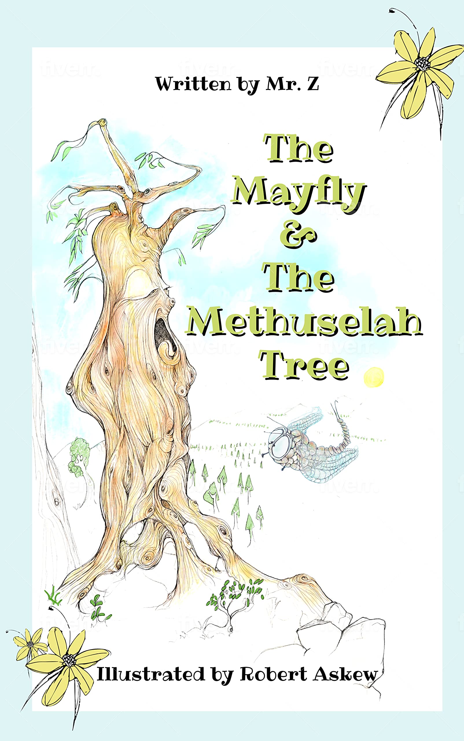 The Mayfly and The Methuselah Tree: Memorable children's story of ...