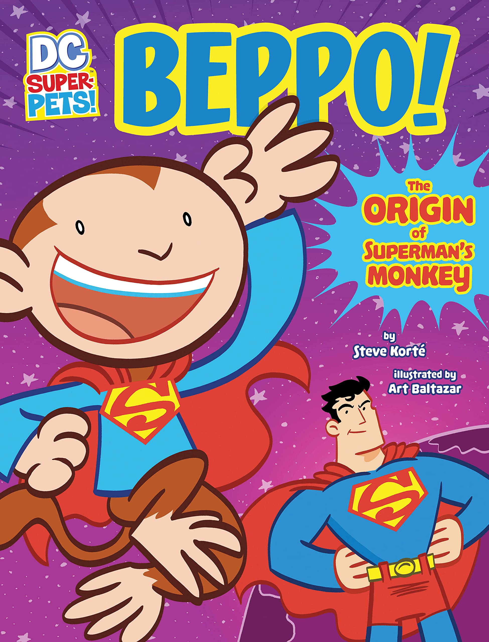 Beppo!: The Origin of Superman's Monkey by Steve Korté | Goodreads