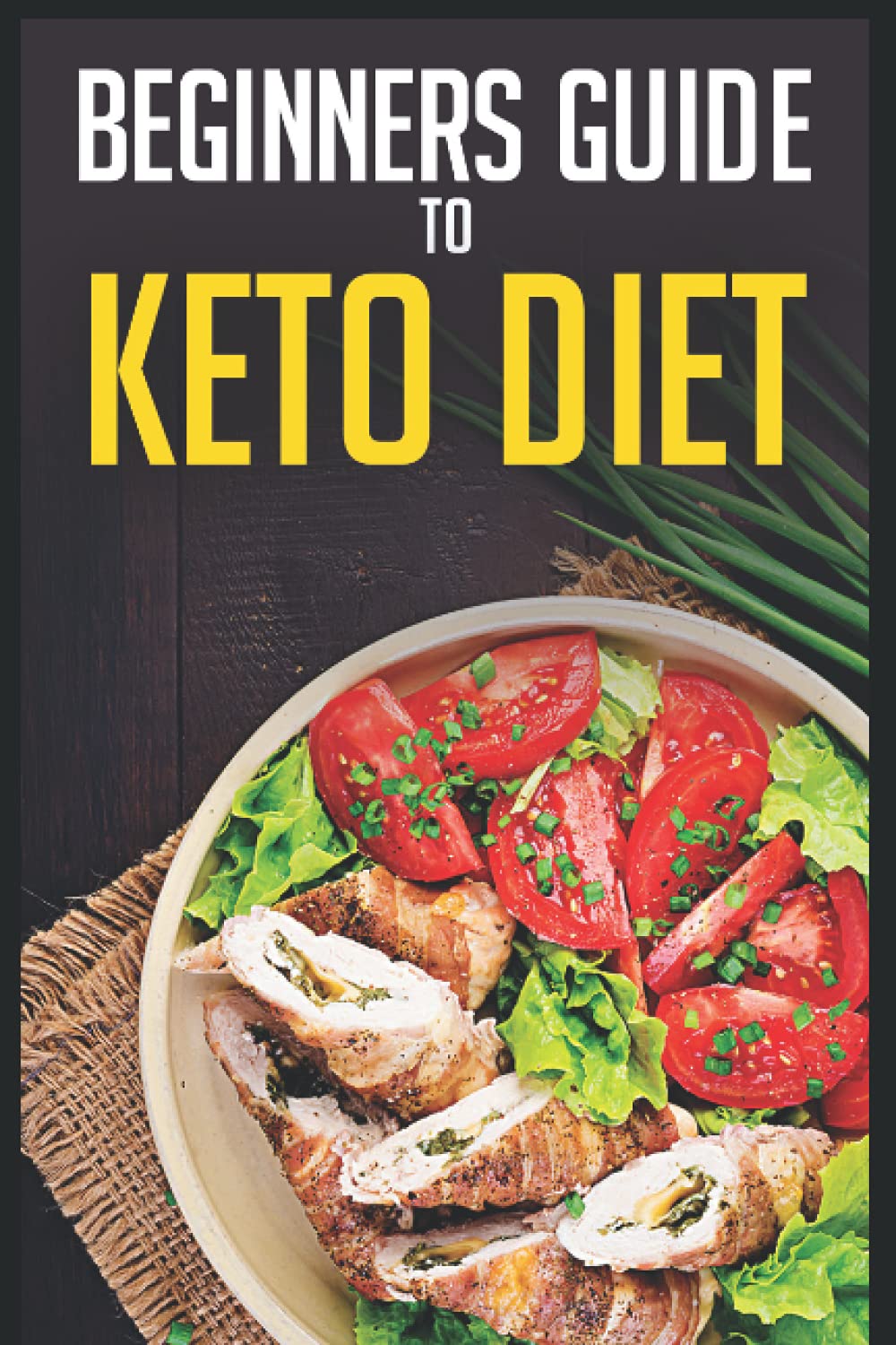Beginners Guide to Keto Diet: Beginners Guide to Keto Diet; Healthy Diet; Weightloss; Healthy ...