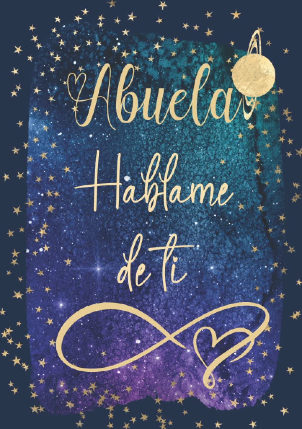 Abuela háblame de ti: Un diario libro de preguntas para conocer mejor ...