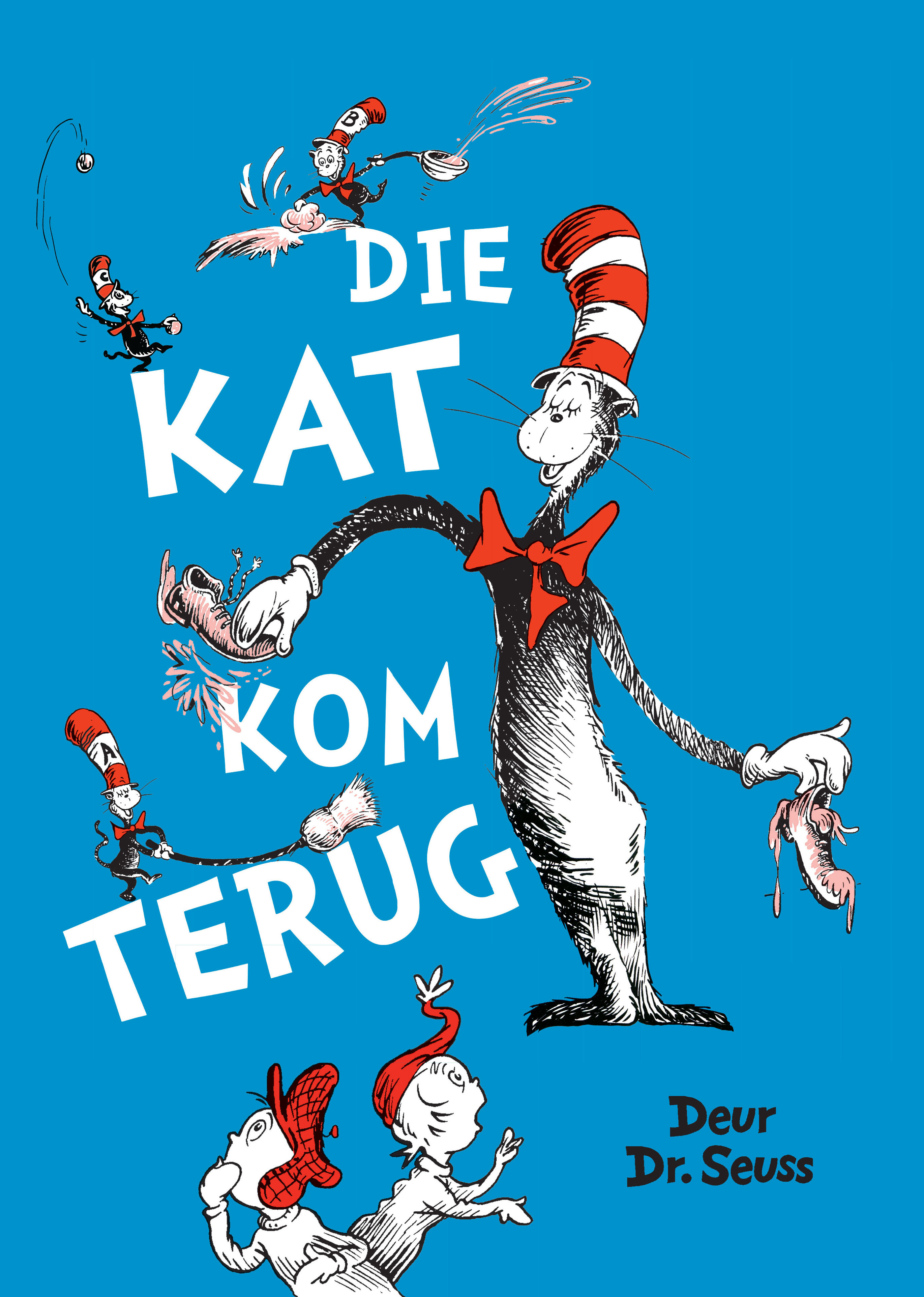 Die kat kom terug by Dr. Seuss | Goodreads