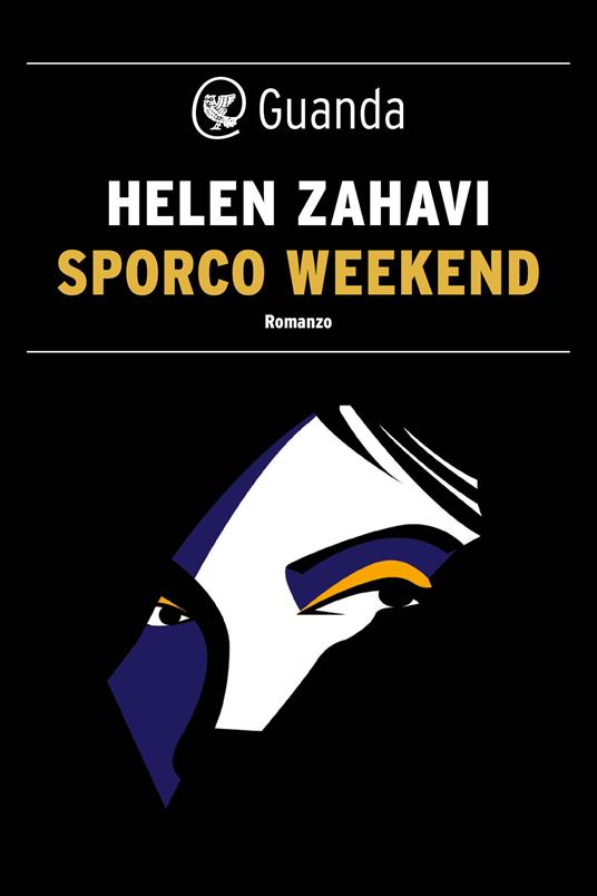 Sporco weekend by Helen Zahavi | Goodreads