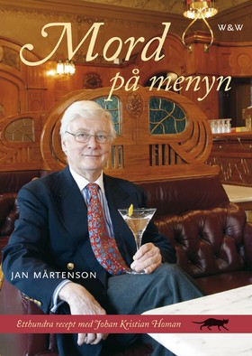 Mord på menyn : etthundra recept by Jan Mårtenson | Goodreads
