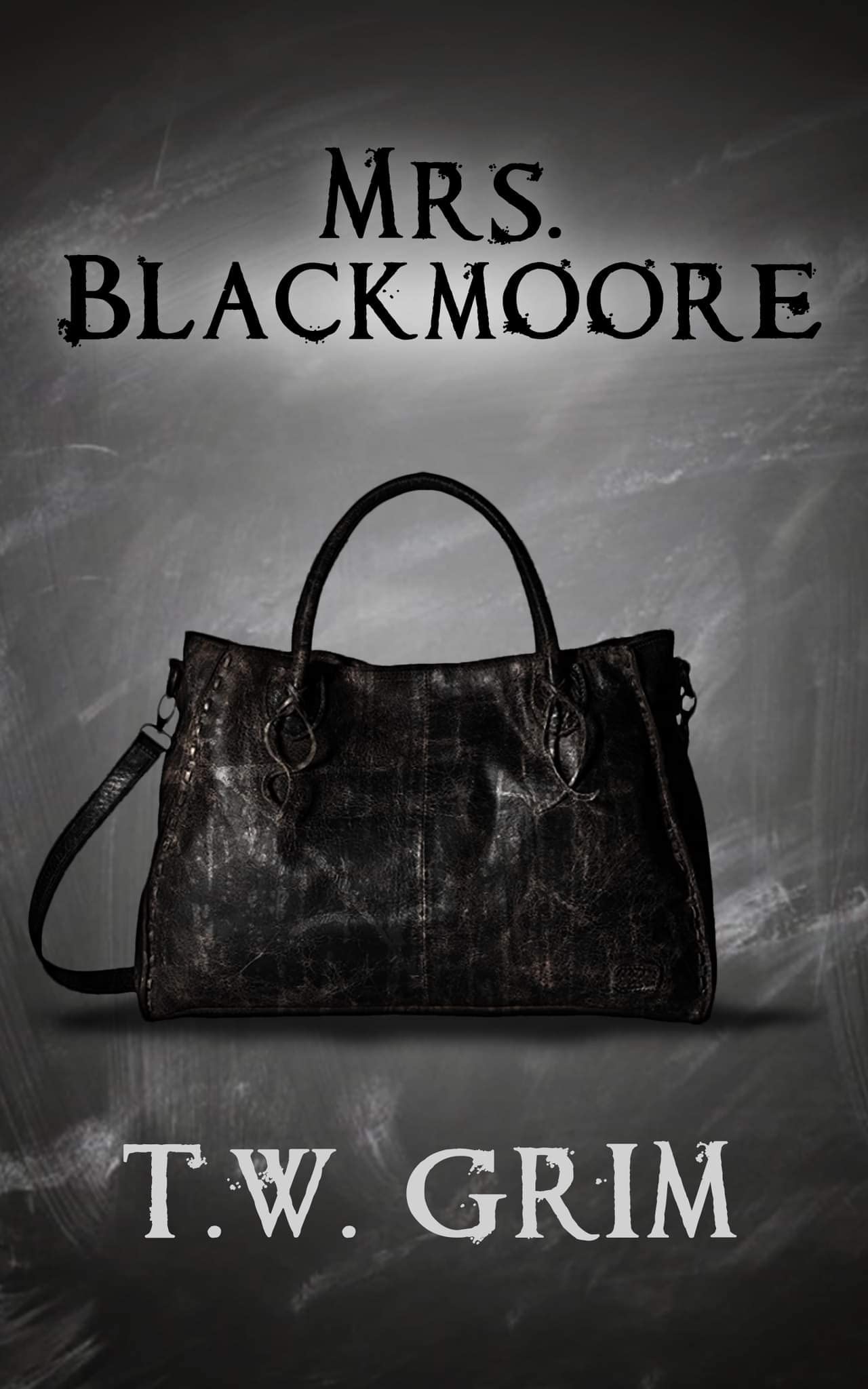 Mrs. Blackmoore by T.W. Grim | Goodreads