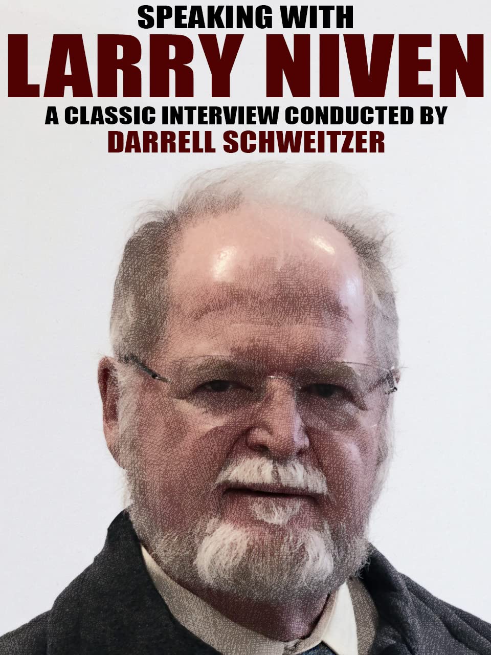Speaking with Larry Niven by Larry Niven | Goodreads