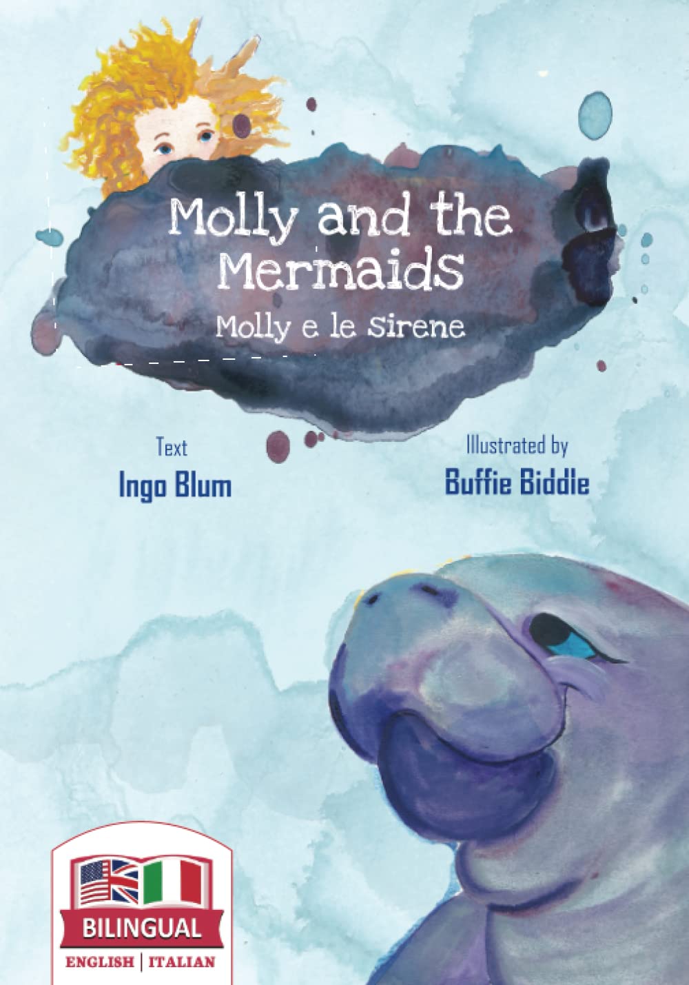 Molly and the Mermaids - Molly e le sirene: Bilingual Children's ...