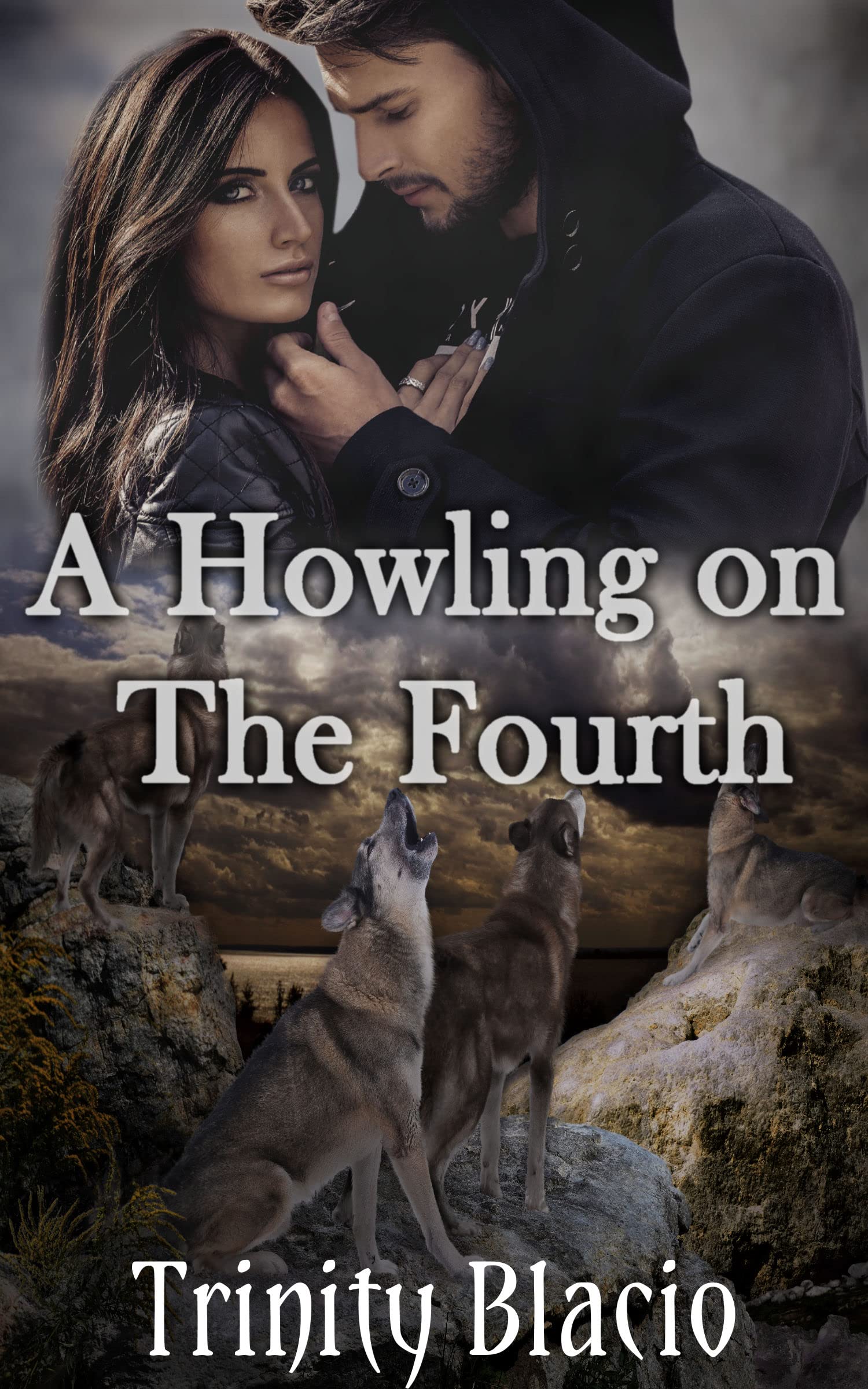 Howling On the Fourth by Trinity Blacio | Goodreads