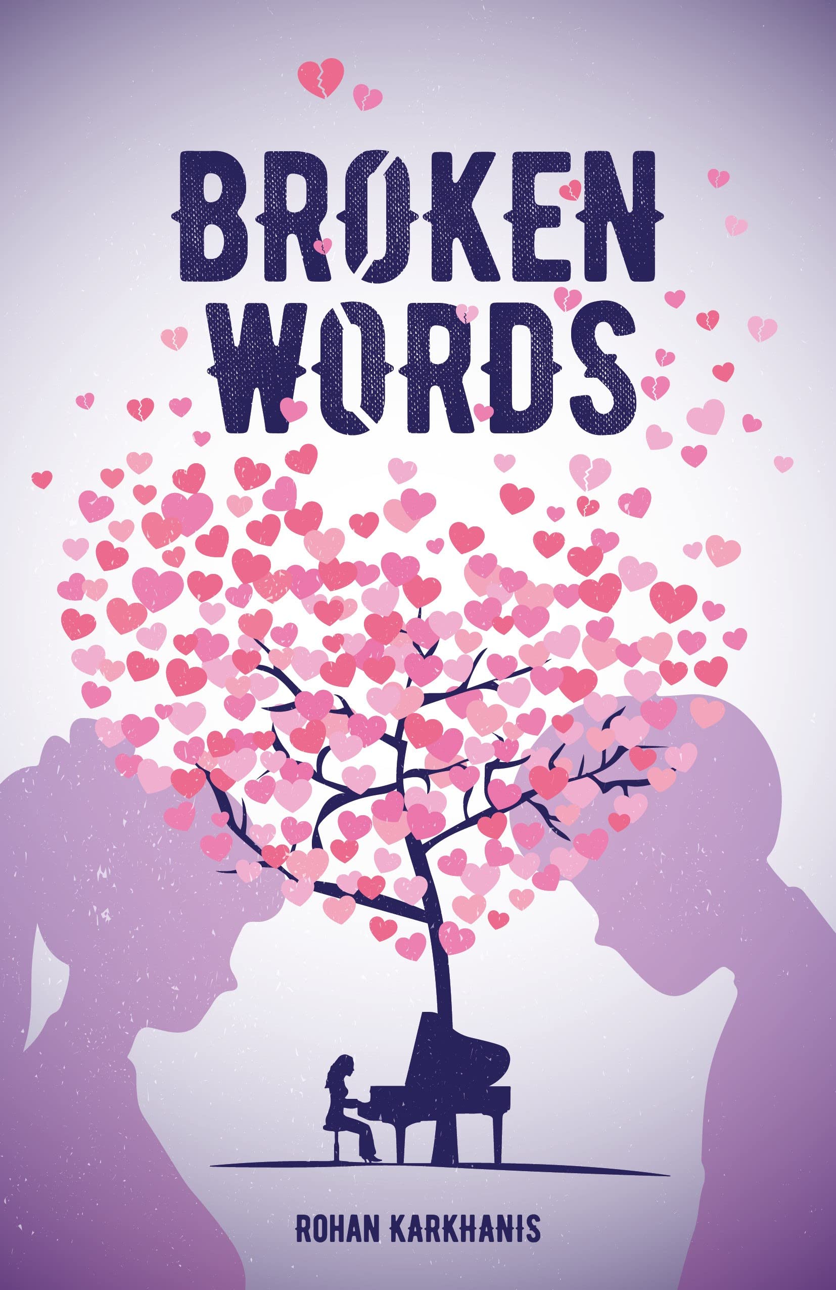 Broken Words by Rohan Karkhanis | Goodreads
