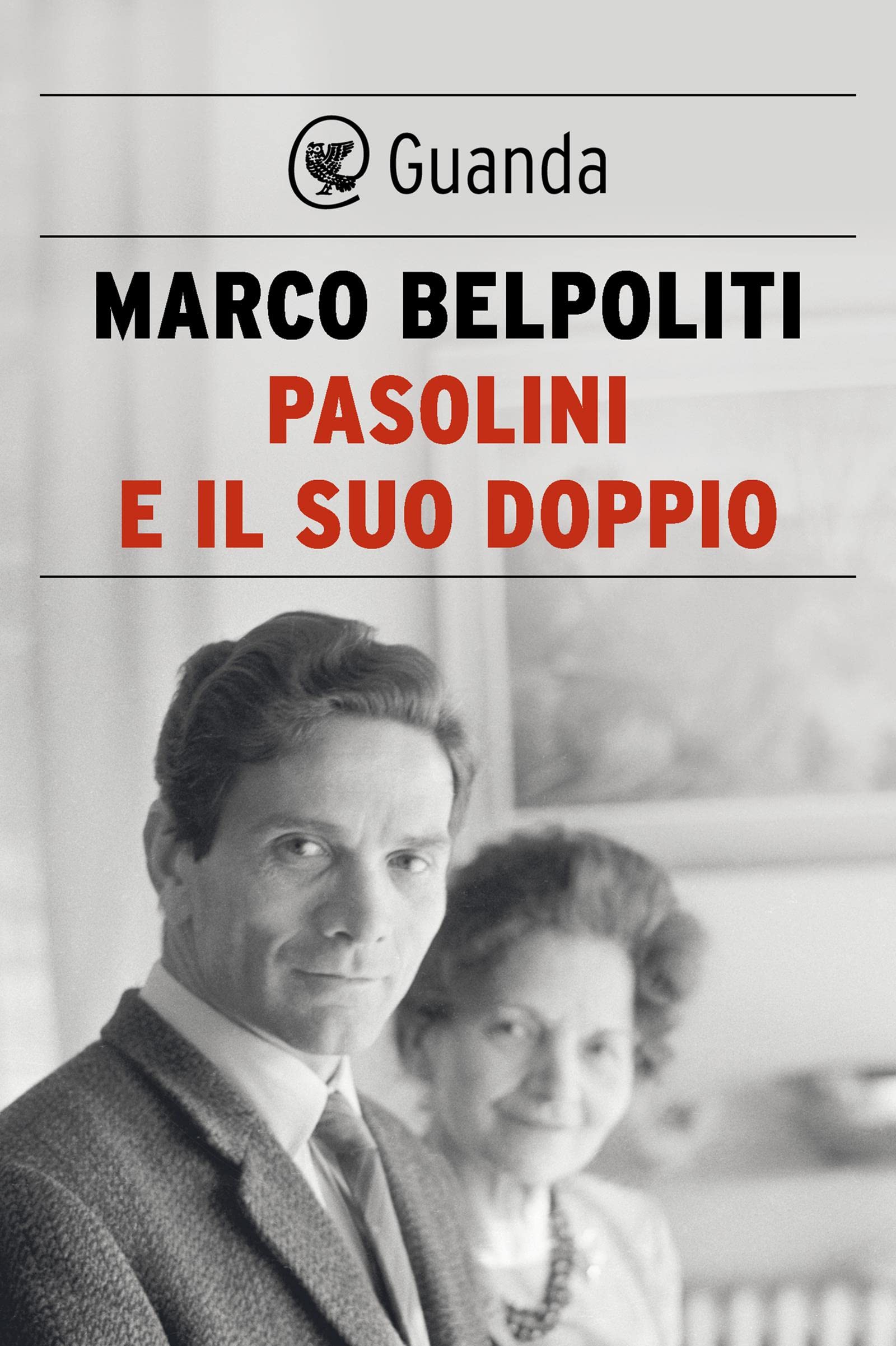 Pasolini e il suo doppio (Italian Edition) by Marco Belpoliti | Goodreads