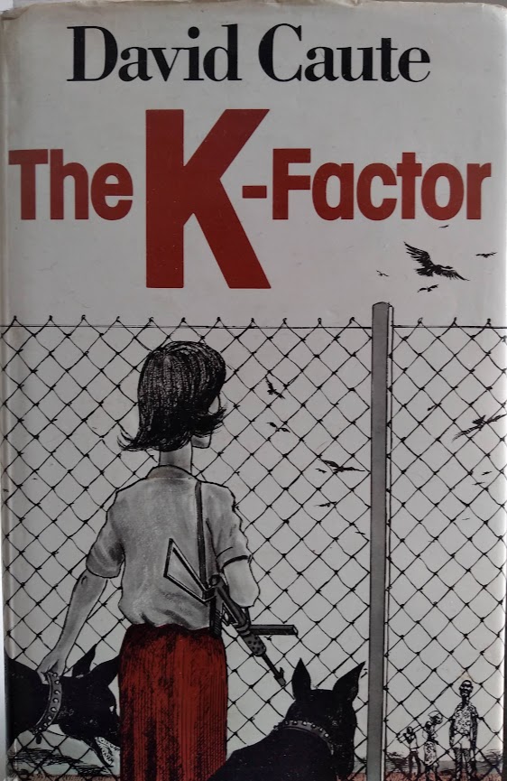 The K-Factor by David Caute | Goodreads