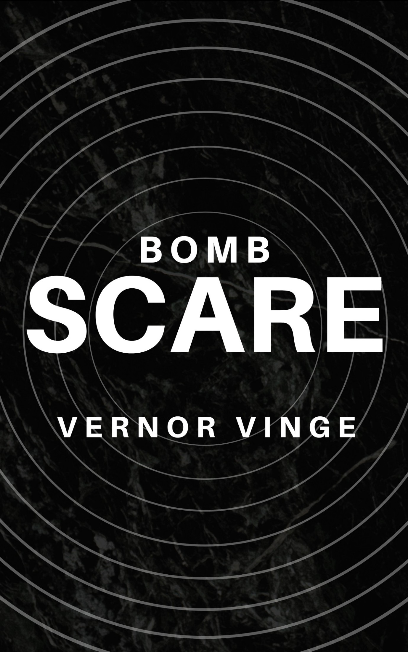 Bomb Scare by Vernor Vinge | Goodreads