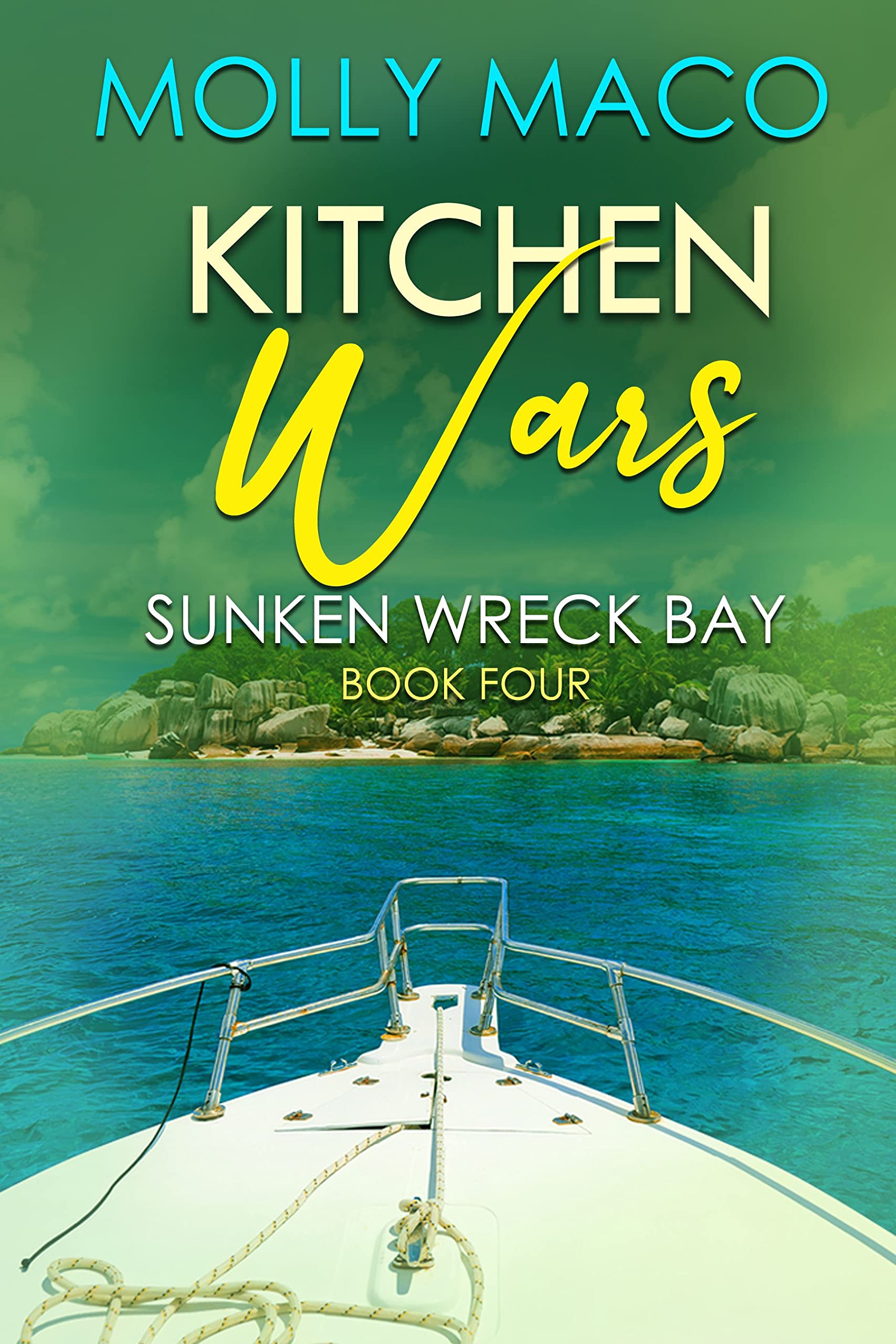 Kitchen Wars: Sunken Wreck Bay - Book 4 by Molly Maco | Goodreads