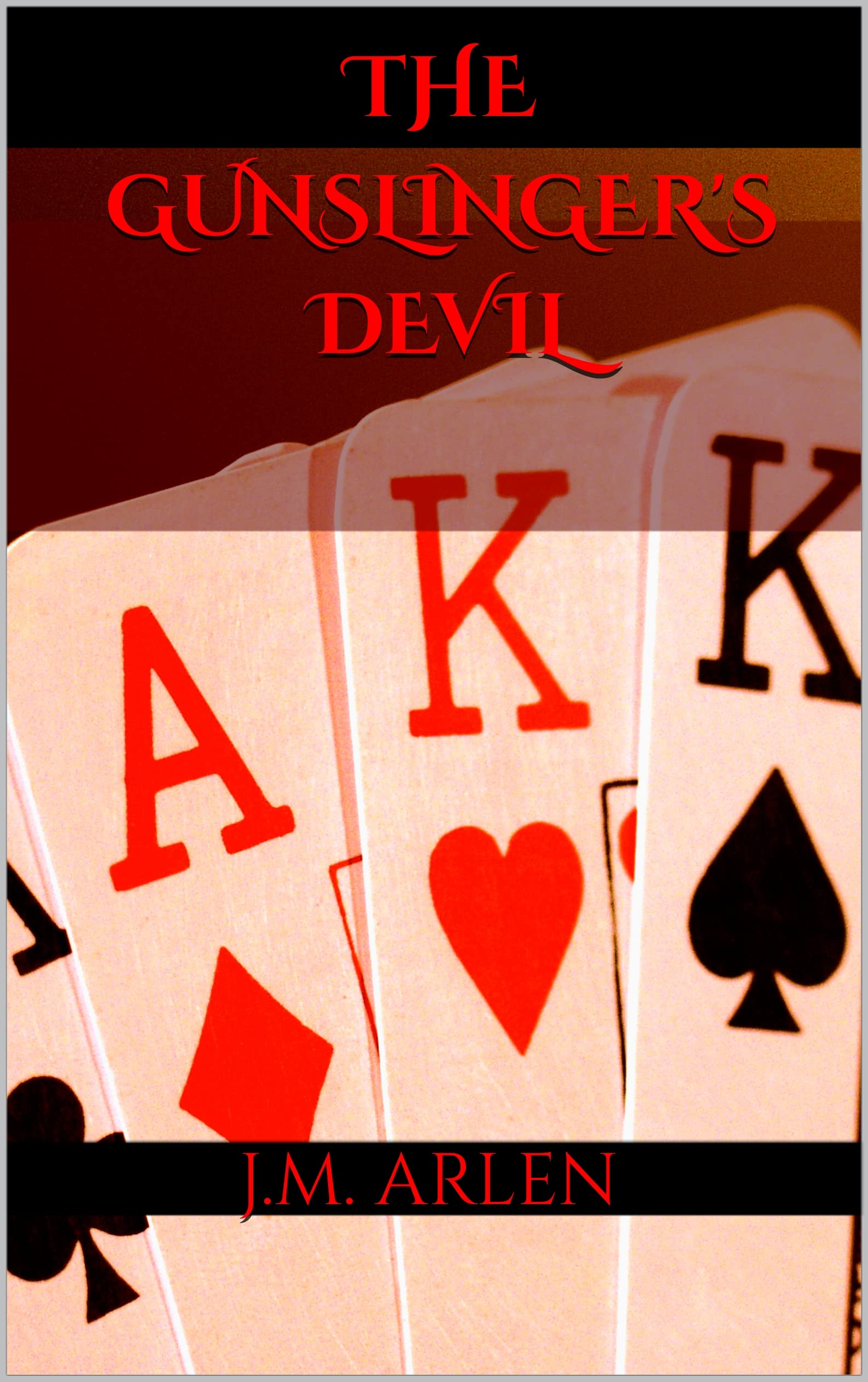 The Gunslinger's Devil by J.M. Arlen | Goodreads