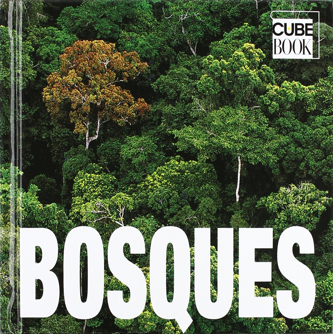 Bosques (CUBE BOOK) (Spanish Edition) by Various | Goodreads