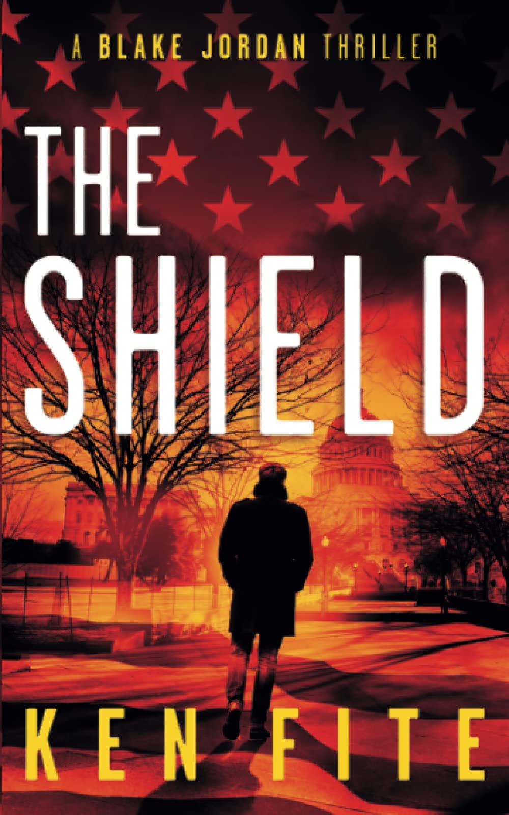 The Shield: A Blake Jordan Thriller by Ken Fite | Goodreads