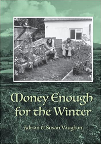 Money Enough for the Winter by Adrian Vaughan | Goodreads