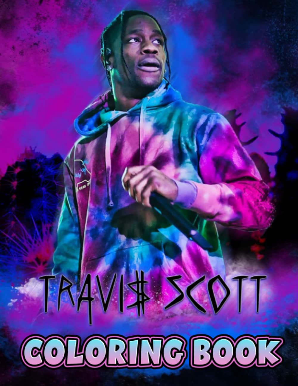 Travis Scott Coloring Book: Perfect Coloring Book For Adults and Kids ...