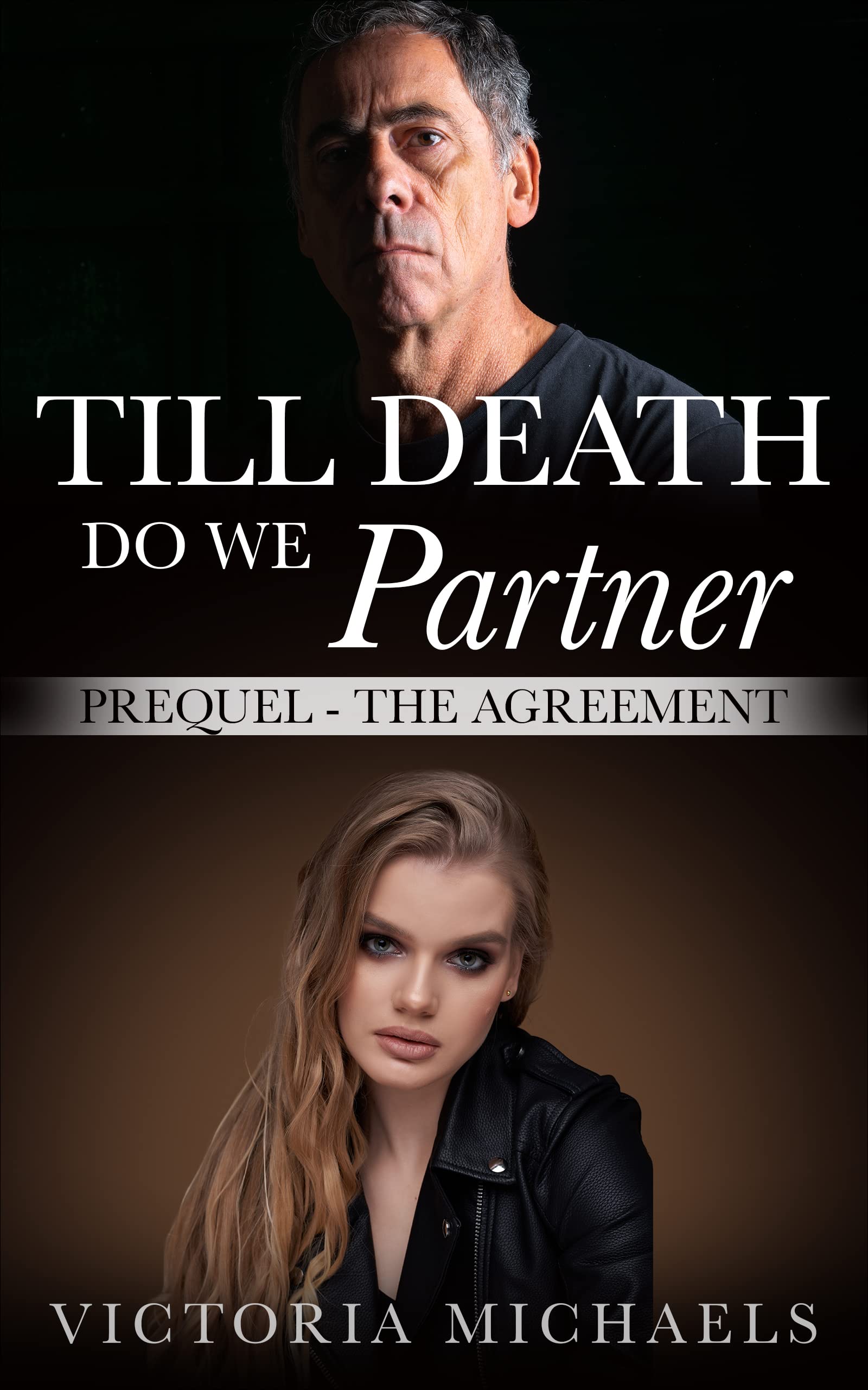 Till Death Do We Partner: Prequel - The Agreement by Victoria Michaels ...