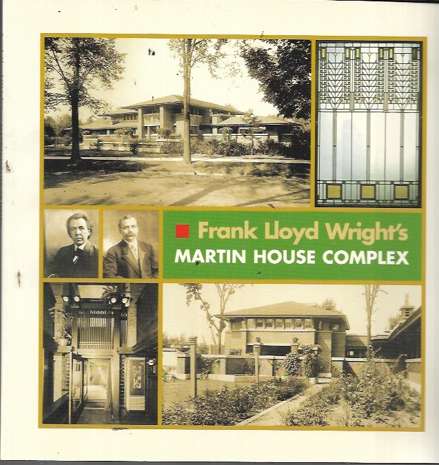Frank Lloyd Wright's Martin House Complex by Lesley Neufeld | Goodreads