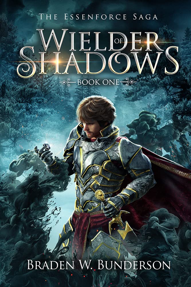 Wielder of Shadows by Braden W. Bunderson | Goodreads