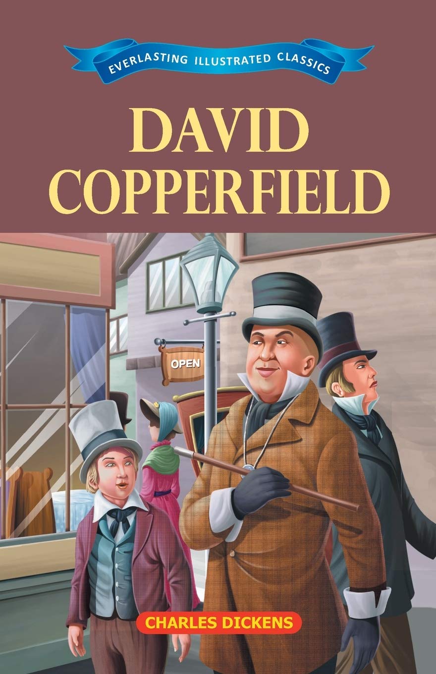 David Copper Field by Charles Dickens | Goodreads