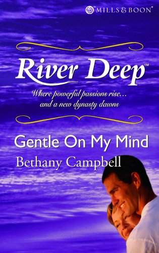 Gentle On My Mind by Bethany Campbell | Goodreads