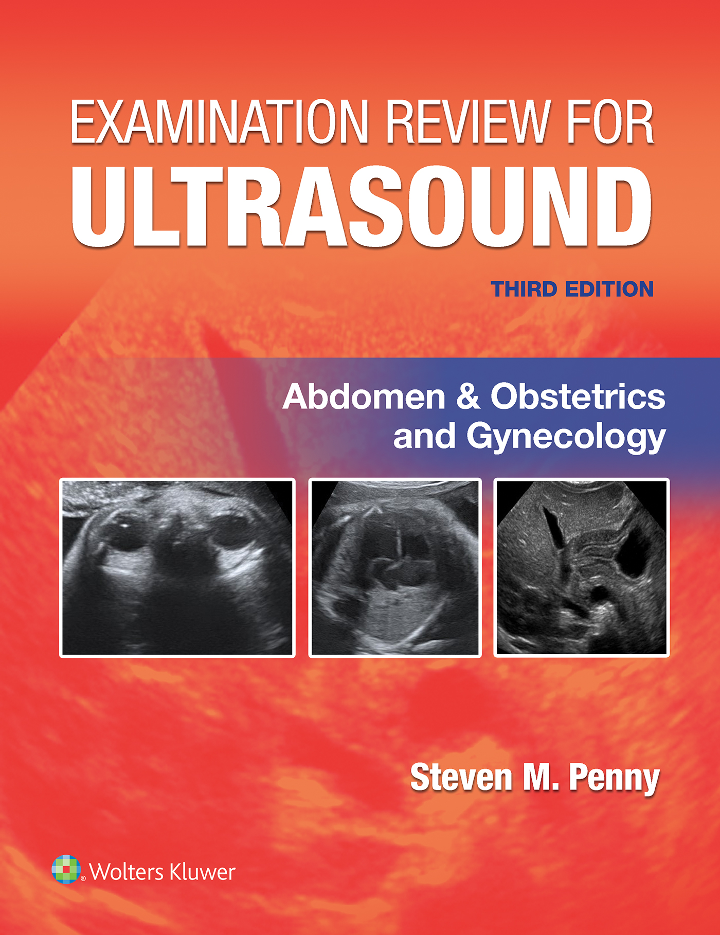 Examination Review for Ultrasound: Abdomen and Obstetrics & Gynecology ...