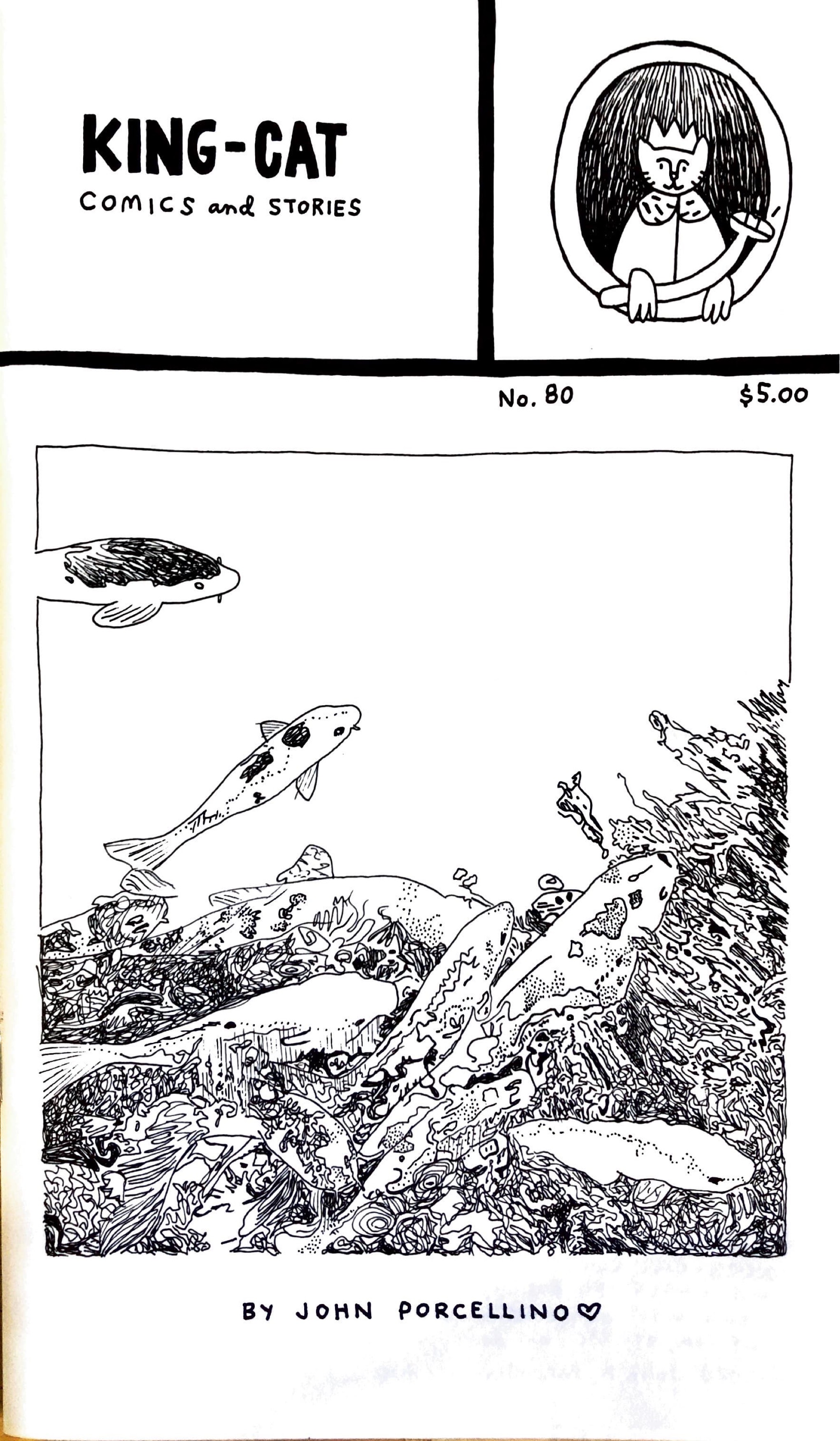 King-Cat Comics and Stories #80 by John Porcellino | Goodreads