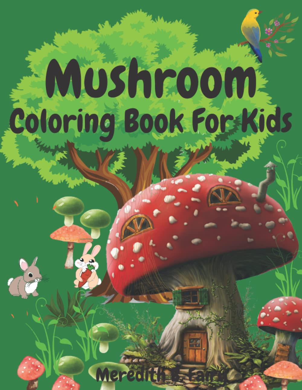 Mushroom Coloring Book For Kids: Amazing and beautiful mushroom designs ...