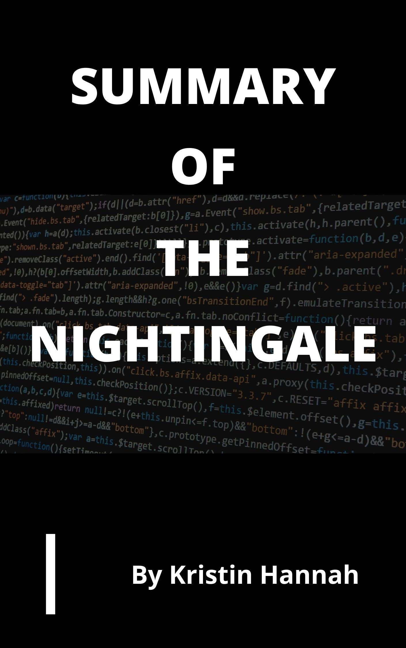 Summary Of The Nightingale: By Kristin Hannah by Tazbiul Hasan | Goodreads