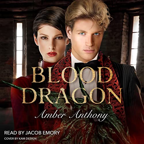 Blood Dragon, (Amber Anthony's Blood Series, #3) by Amber Anthony ...