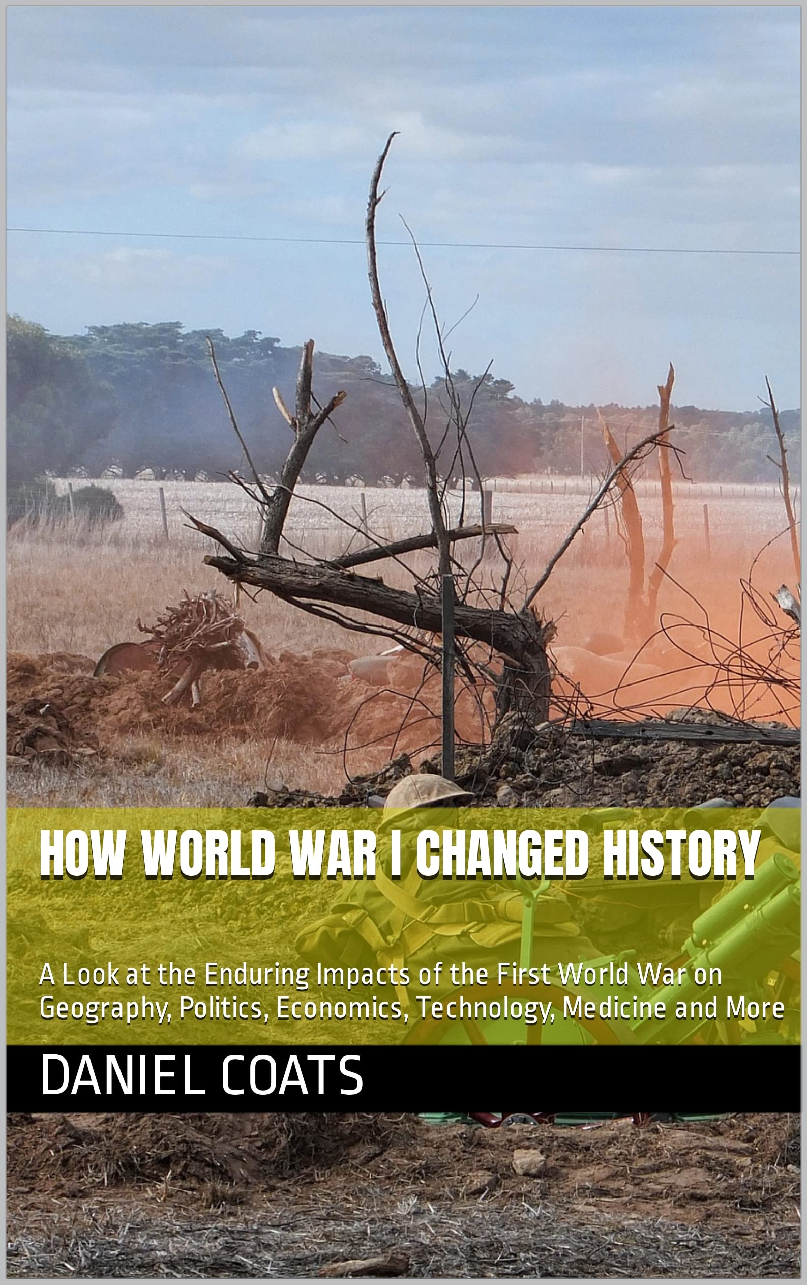 How World War I Changed History: A Look at the Enduring Impacts of the ...