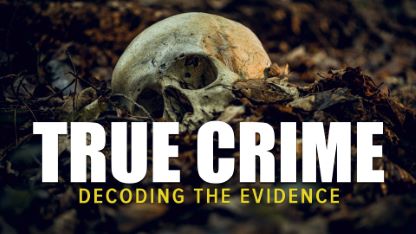 True Crime: Decoding the Evidence by Elizabeth A. Murray | Goodreads