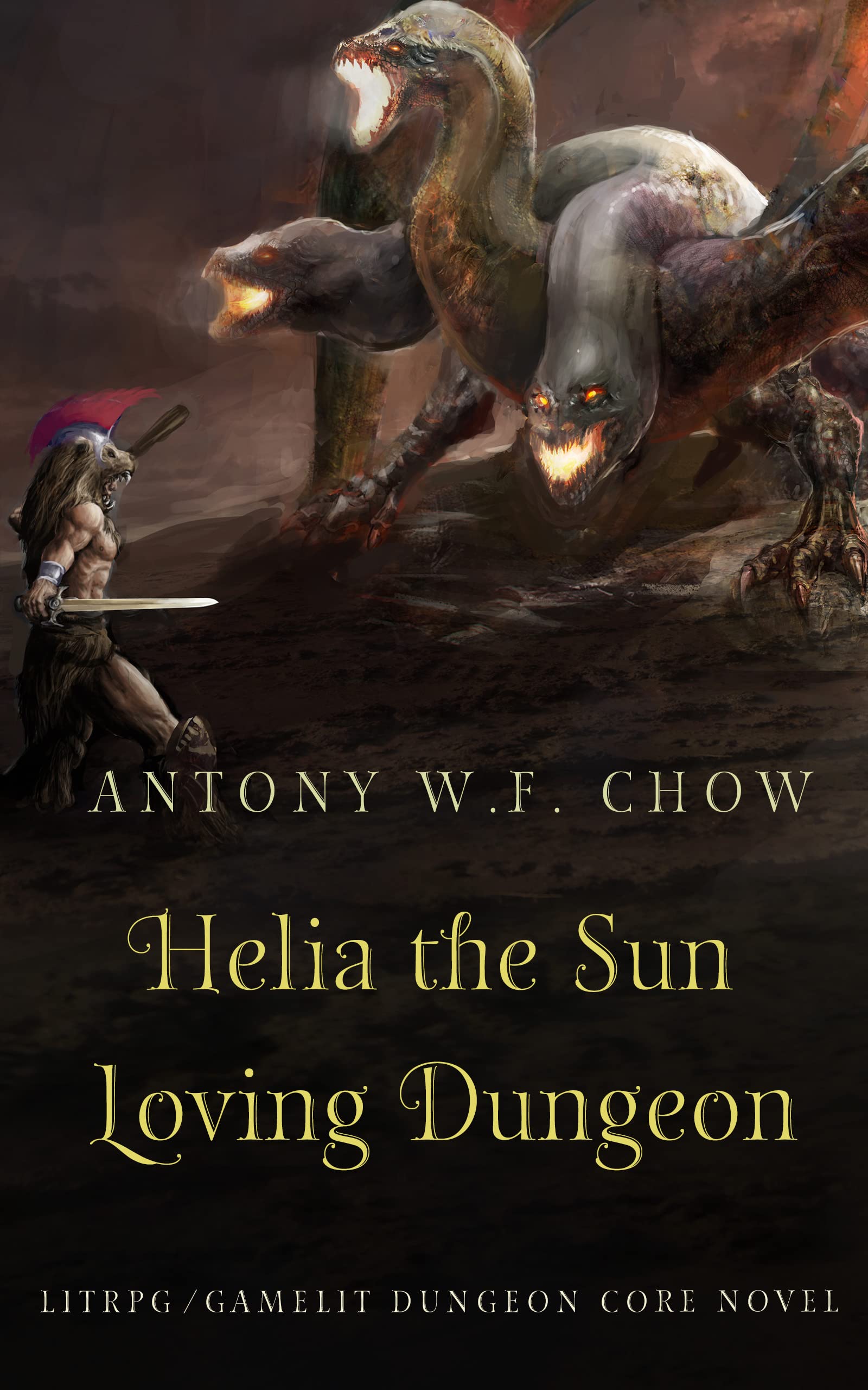 Helia the Sun-Loving Dungeon by Antony W.F. Chow | Goodreads
