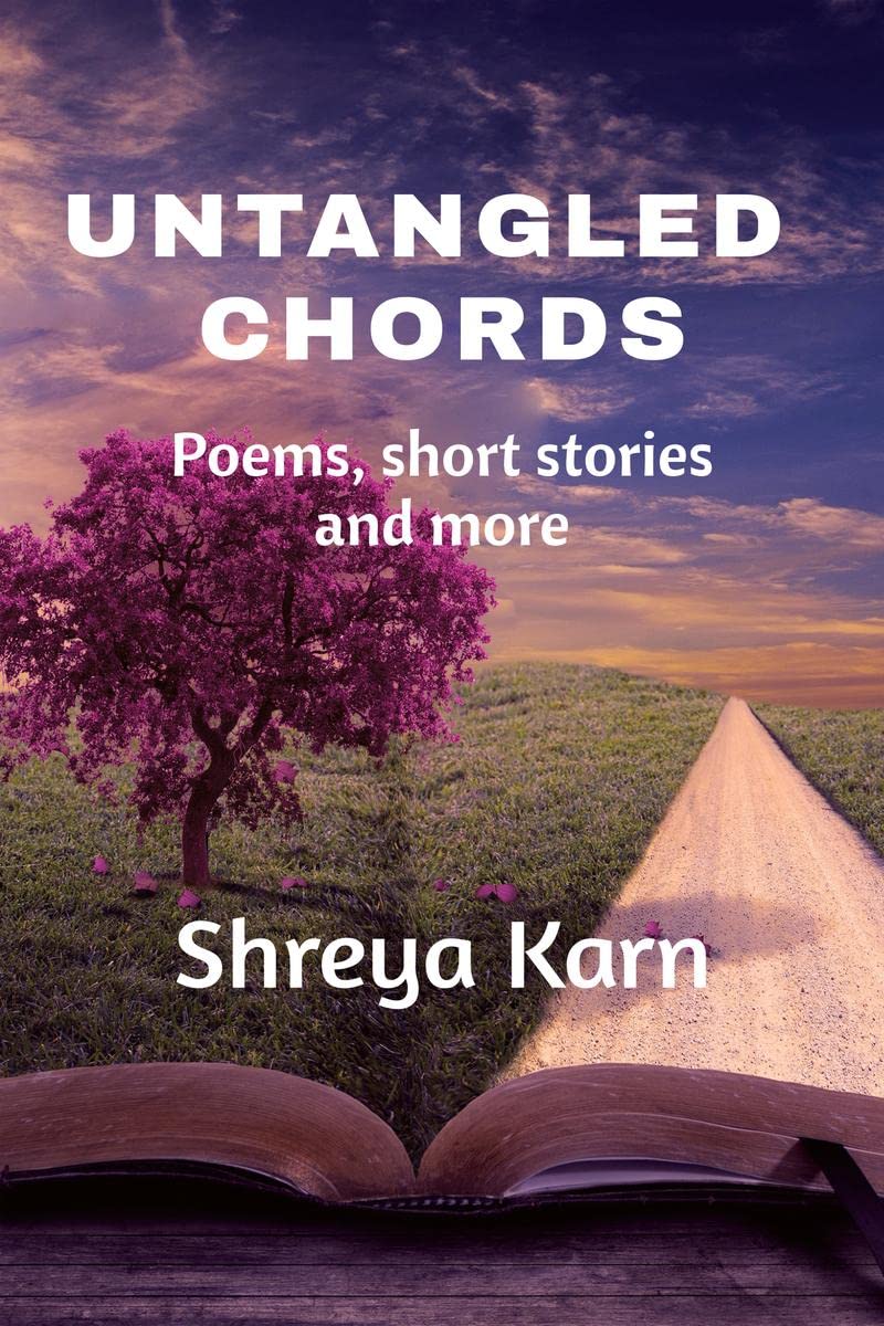 Untangled Chords by Shreya Karn | Goodreads