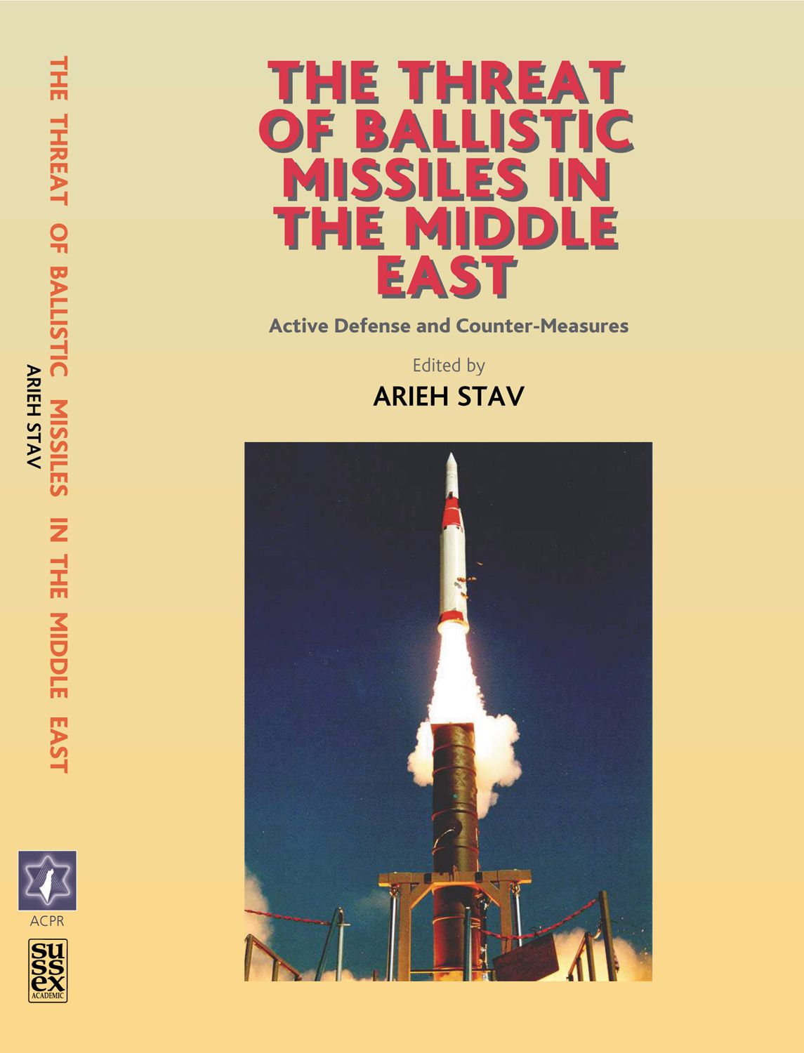 Threat of Ballistic Missiles in the Middle East: Active Defense and ...