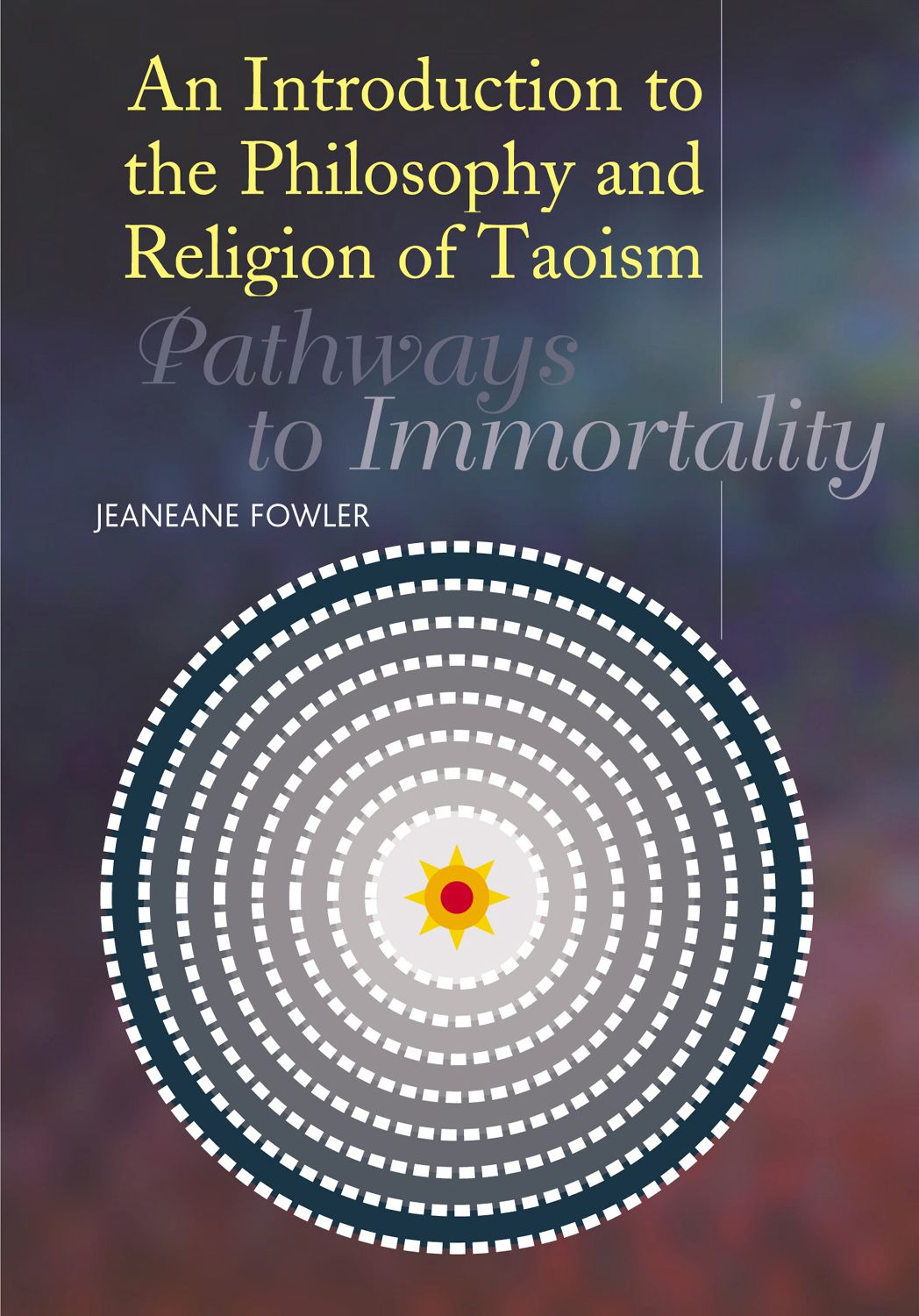 Introduction to the Philosophy and Religion of Taoism: Pathways to ...