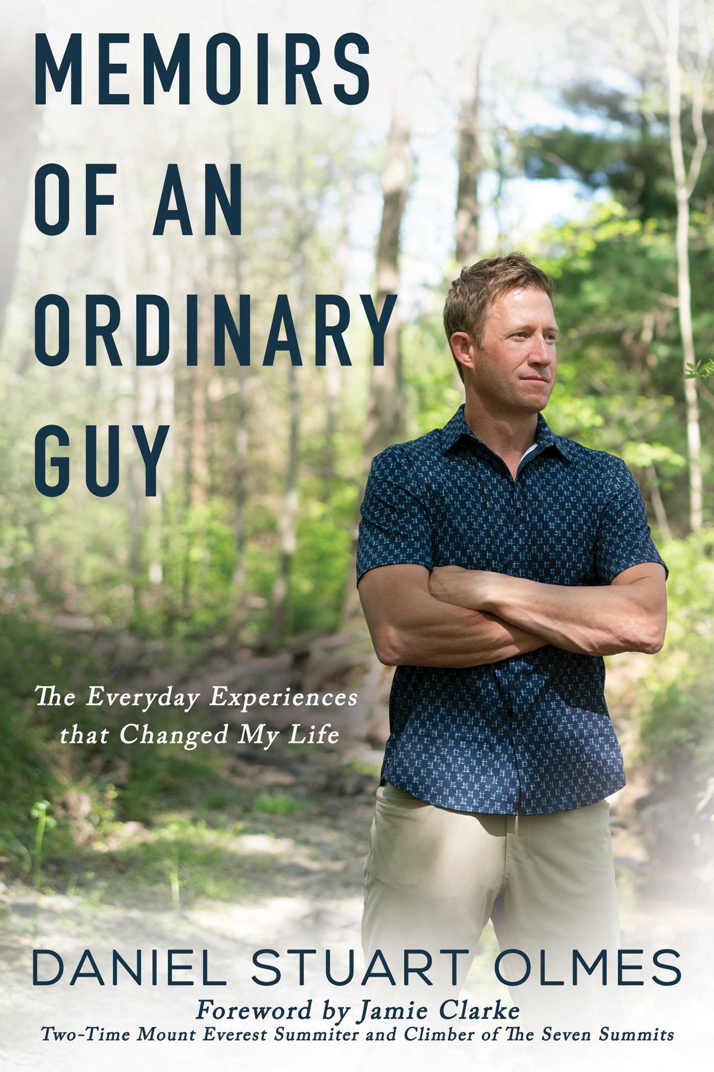 Memoirs of an Ordinary Guy: The Everyday Experiences that Changed My ...