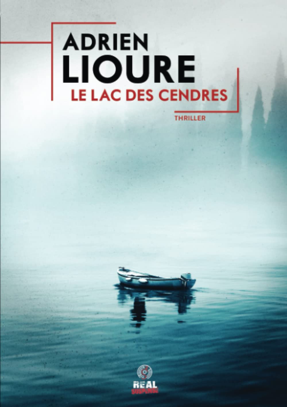 Le lac des cendres by Adrien Lioure | Goodreads