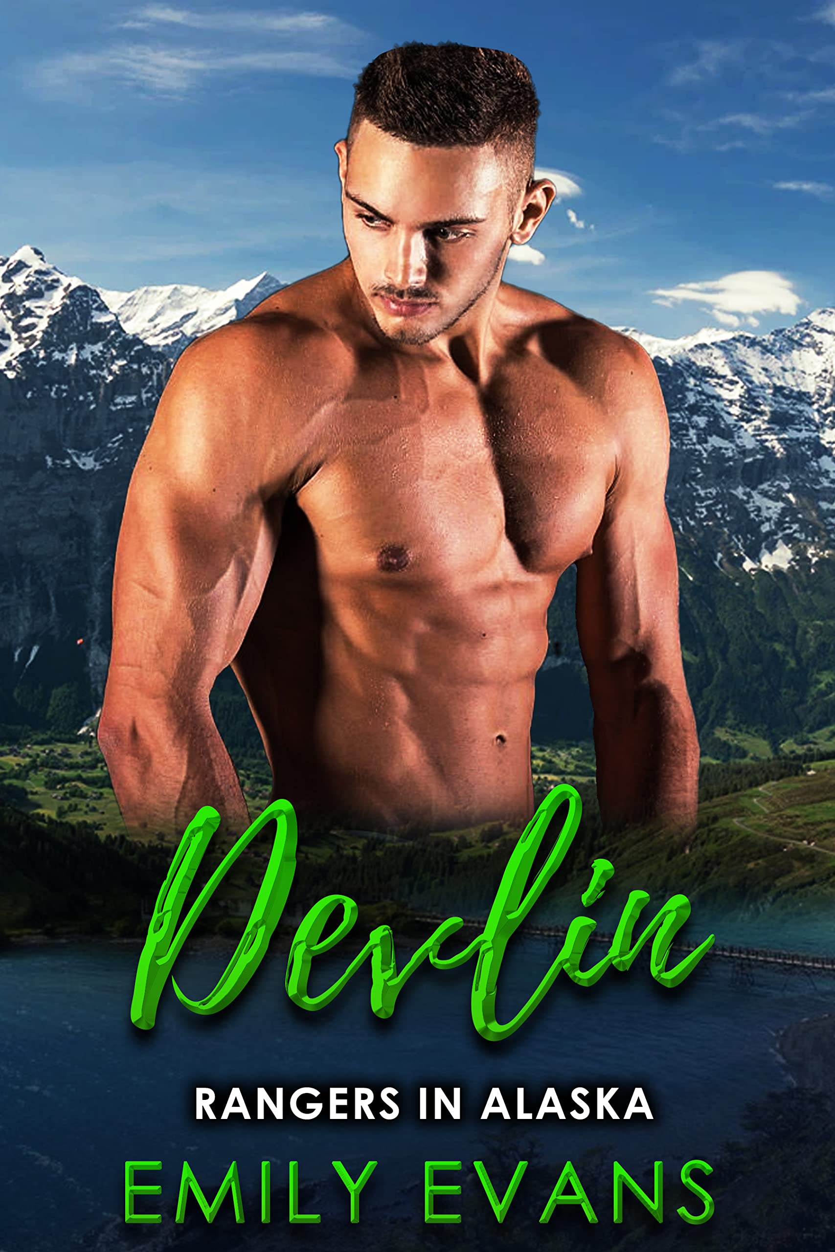 Devlin (Rangers in Alaska Book 2) by Emily Evans | Goodreads