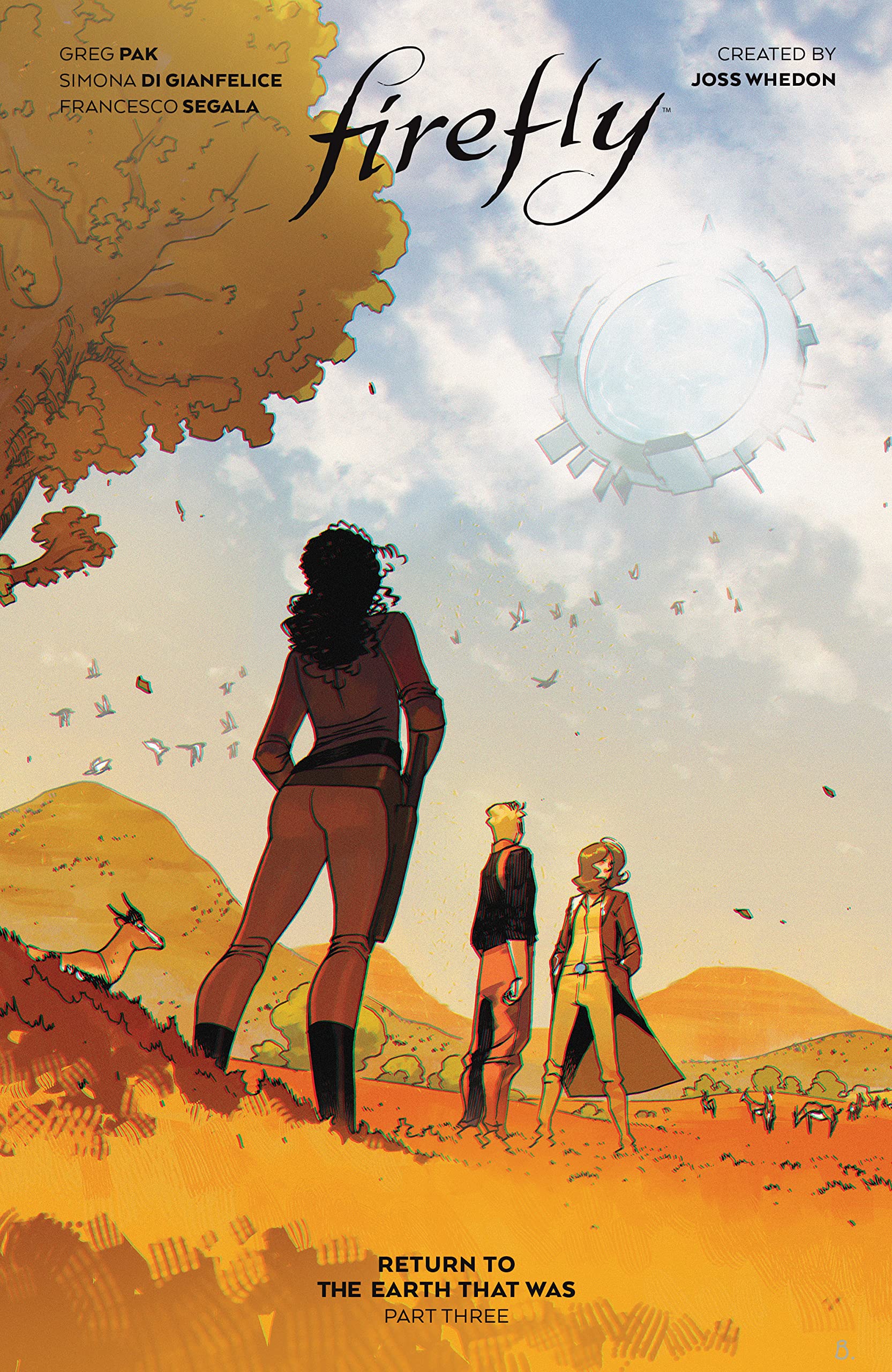 Firefly: Return to Earth That Was - Part Three by Greg Pak | Goodreads