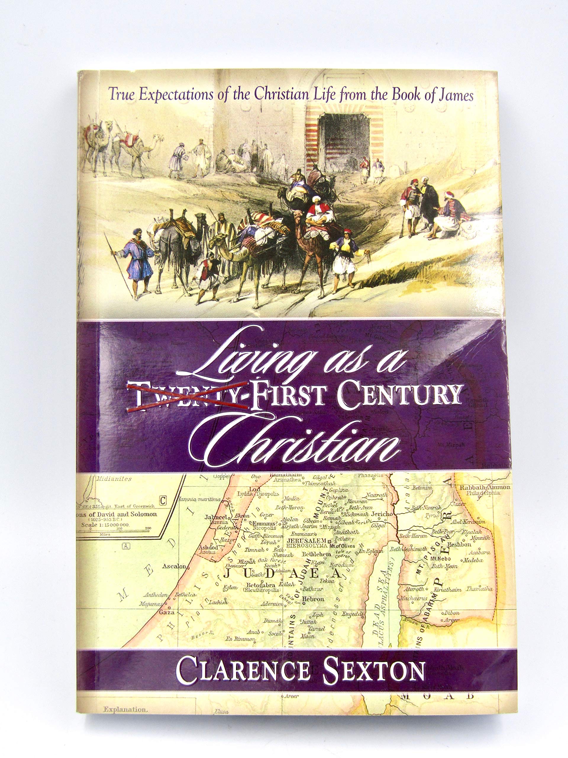 Living as a First Century Christian by Clarence Sexton | Goodreads