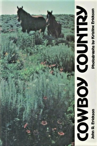 Cowboy Country by John R. Erickson | Goodreads
