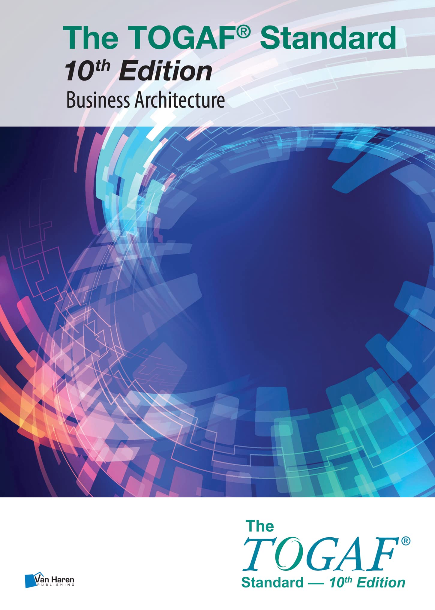 The TOGAF® Standard, 10th Edition - Business Architecture by The Open ...