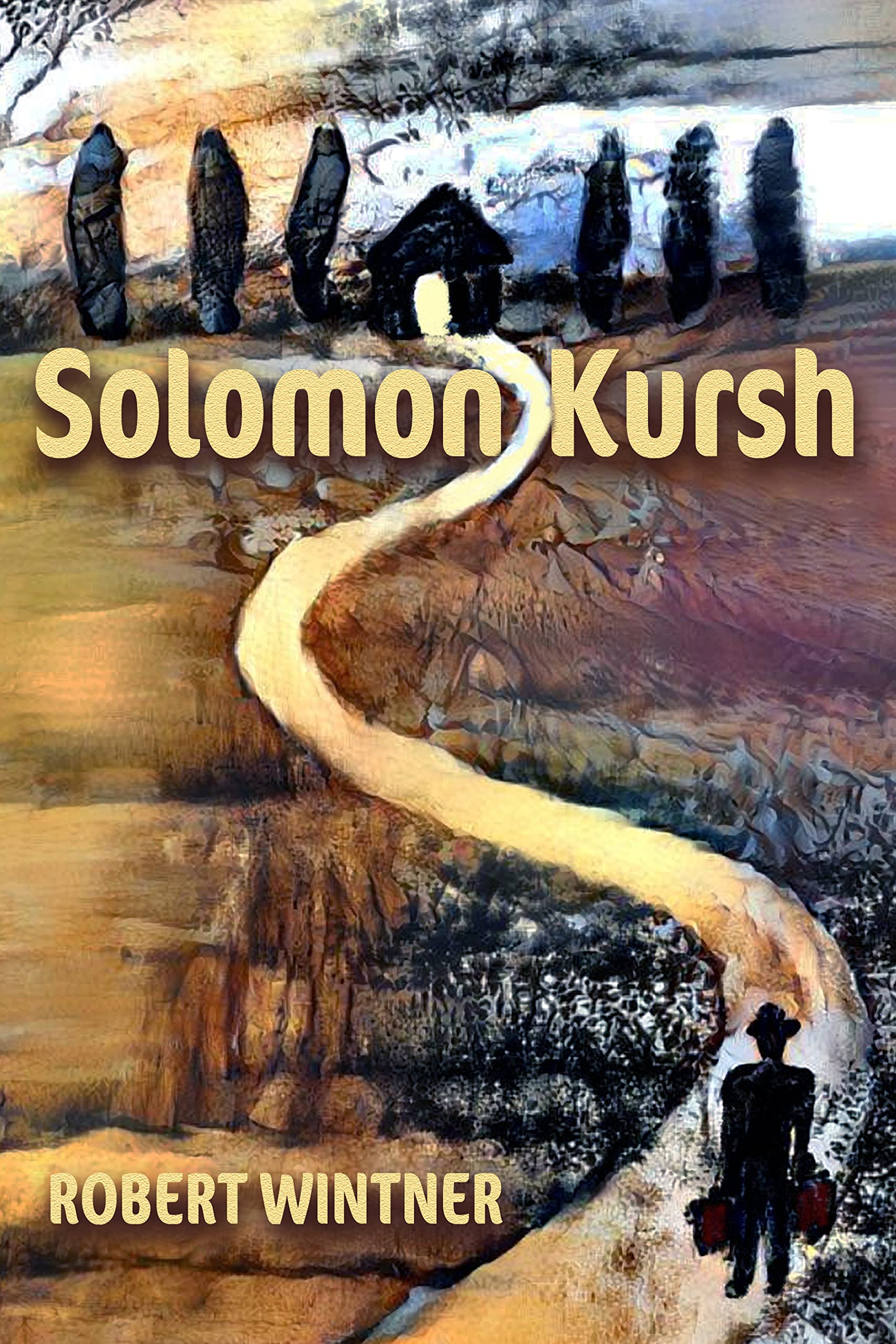 Solomon Kursh: a novel by Robert Wintner | Goodreads